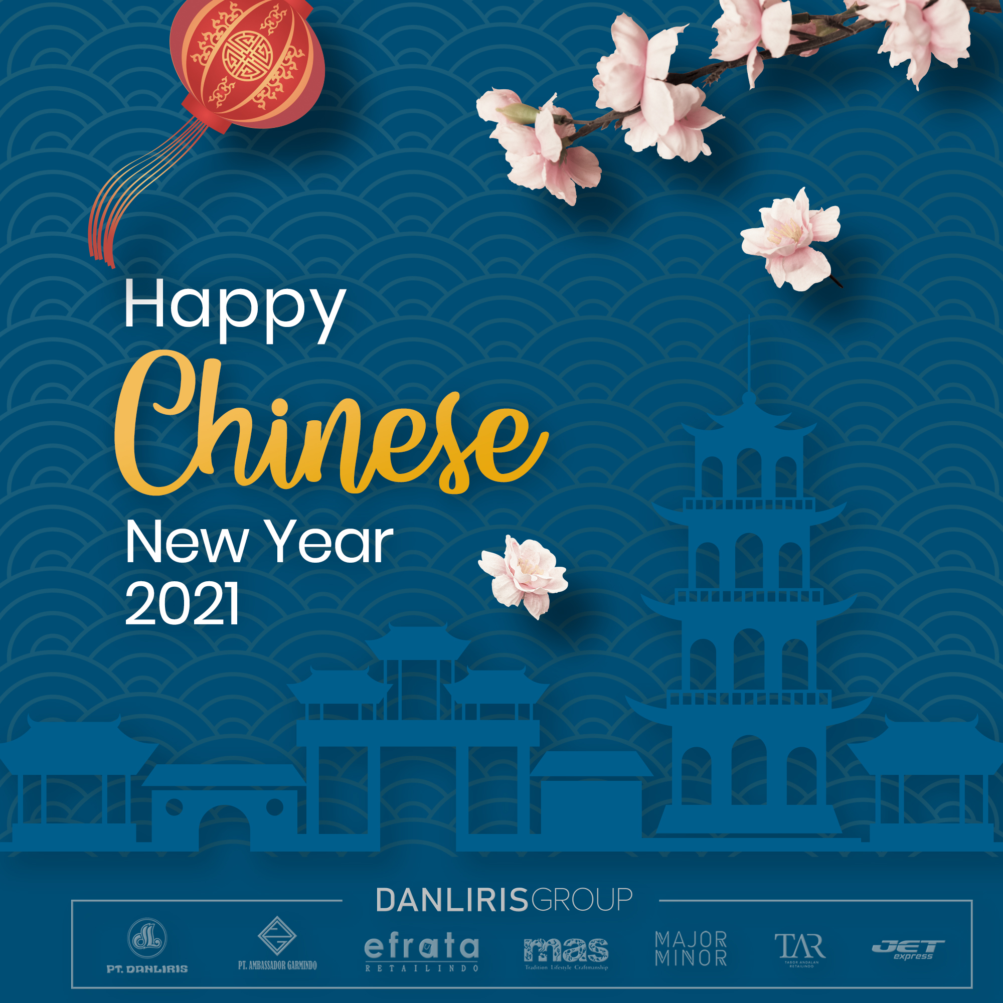 Happy Chinese New Year from Dan Liris Group – PT Dan Liris